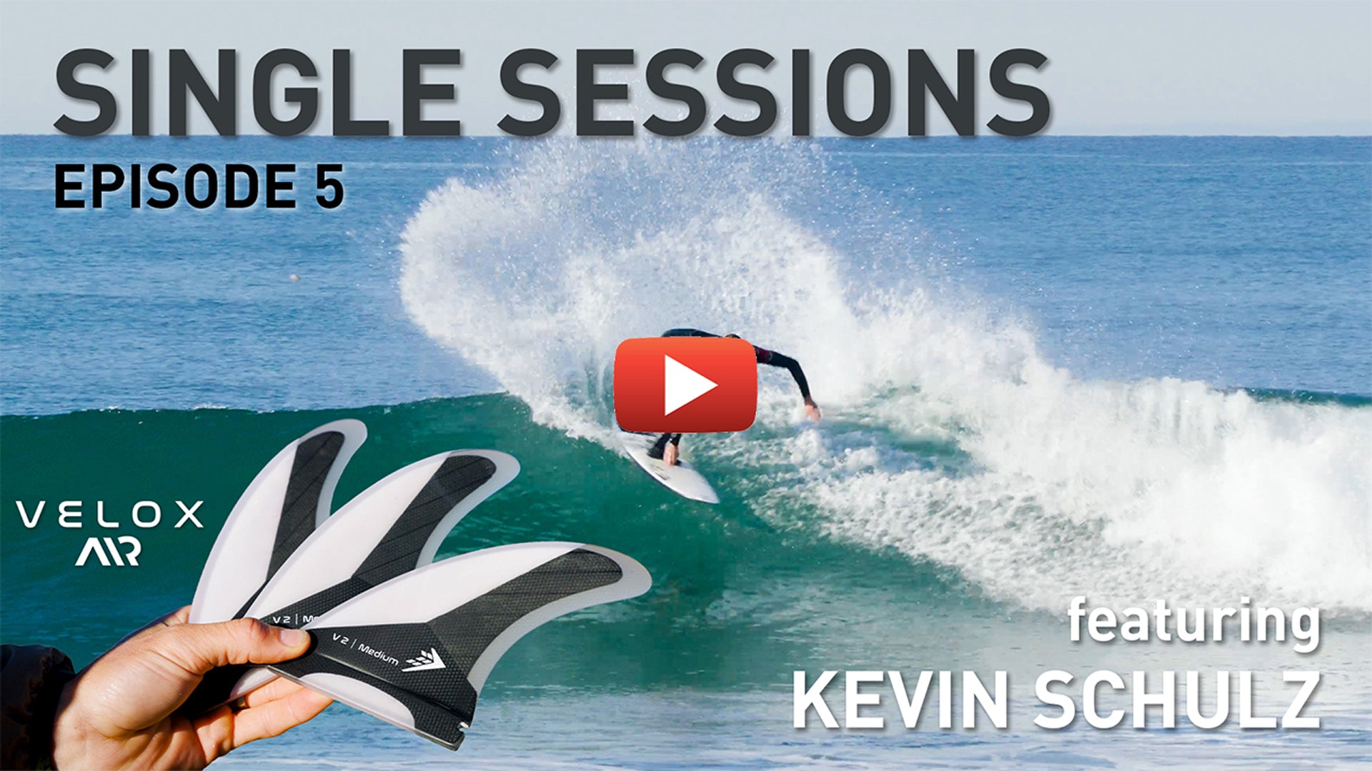 Single Sessions Ep. 5: Velox Fin Set Revealed | Shop in Australia
